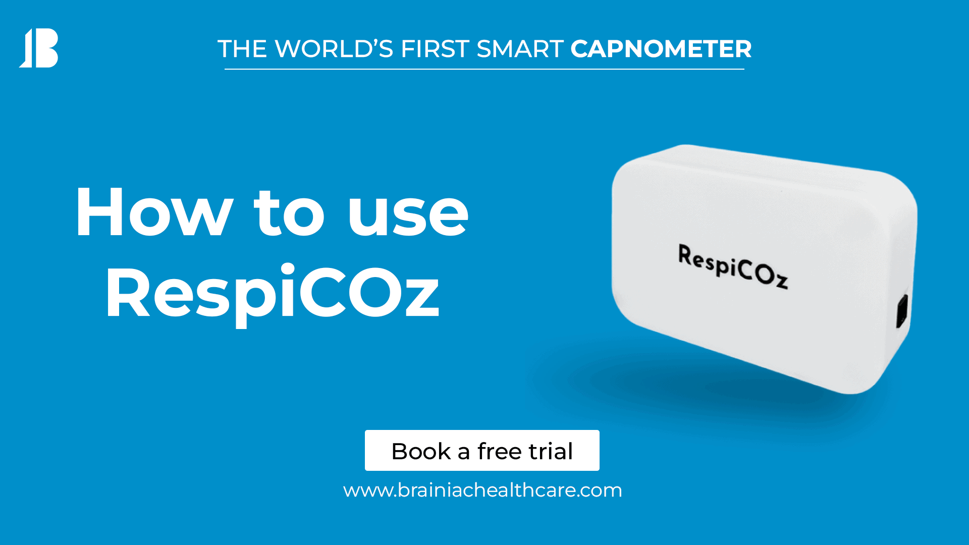 How To Use Respicoz Capnometer - Brainiac Healthcare - The World's ...